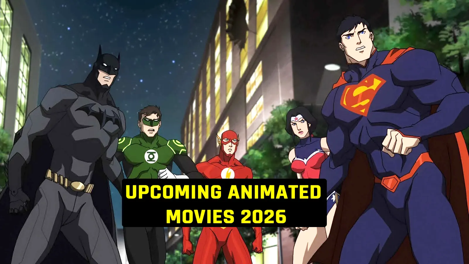 Top Upcoming DC Animated Movies You Must Watch in 2026 - ComicBuzz